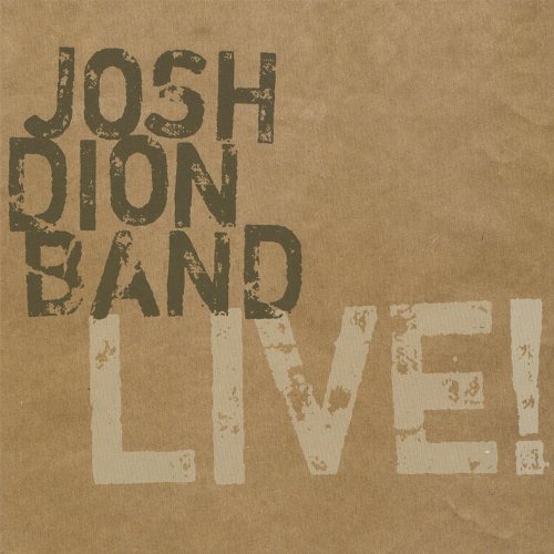 Live! by Josh Dion Band on Prime Music