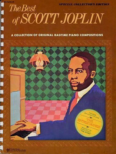 The Best of Scott Joplin: A Collection of Original Ragtime Piano ...