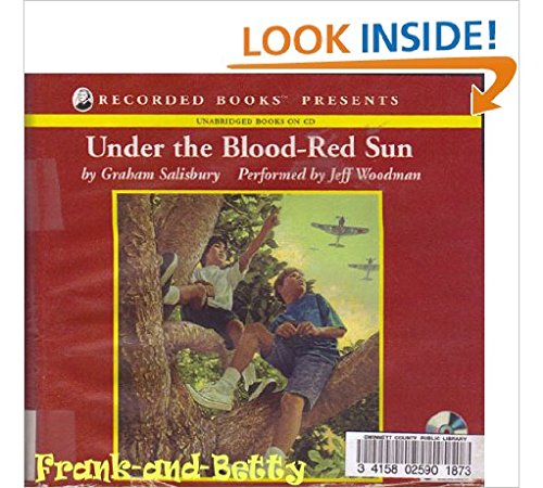 Under the Blood-Red Sun: Graham Salisbury, Jeff Woodman: 9781402523489 ...