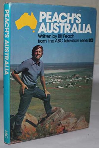 PEACH'S AUSTRALIA: Bill Peach: 9780642976093: Amazon.com: Books