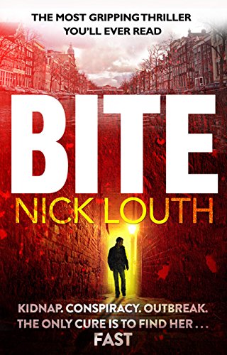Bite: The gasp-a-minute thriller from the million-selling ebook number ...
