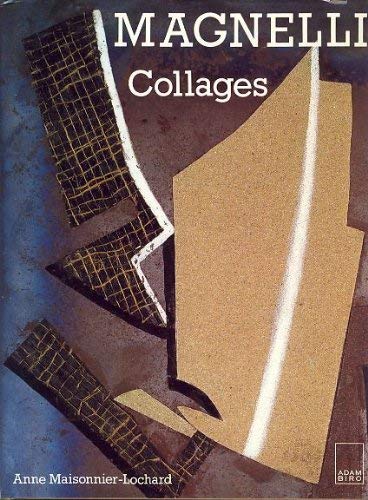 Magnelli : Collages : Catalogue Raisonné : anne-maisonnier-alberto ...