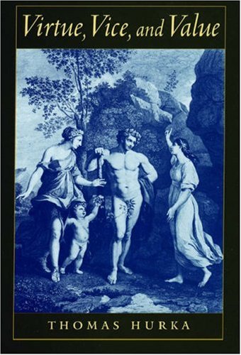 Virtue, Vice, and Value: 9780195137163: Medicine & Health Science Books ...