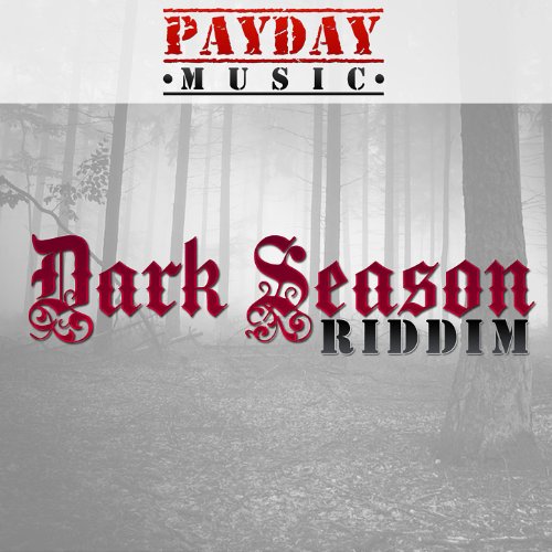 Amazon.com: Dark Season Riddim : VARIOUS ARTISTS: Digital Music