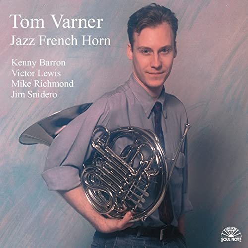 Amazon Music - Tom VarnerのJazz French Horn - Amazon.co.jp
