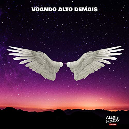 Play Voando Alto Demais by Alexis Matos on Amazon Music