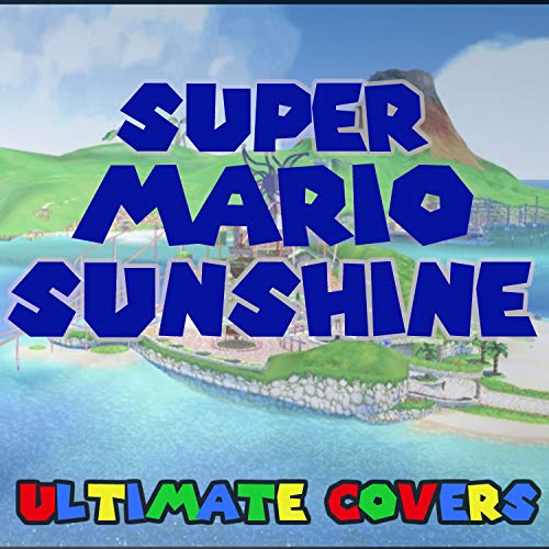 Amazon MusicでMasters of SoundのSuper Mario Sunshine - Ultimate Coversを再生する