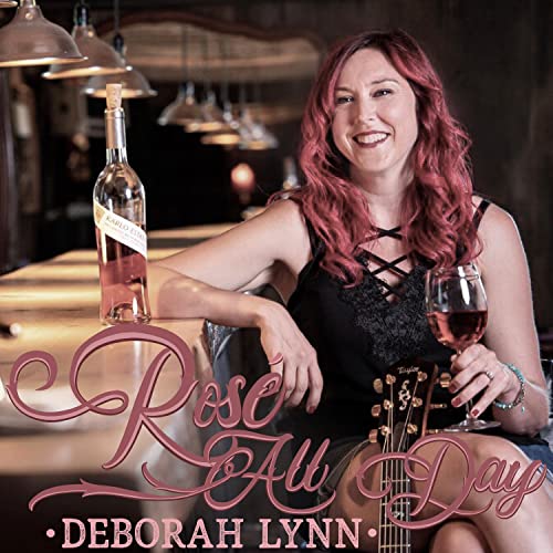 Rosé All Day by Deborah Lynn on Amazon Music Unlimited