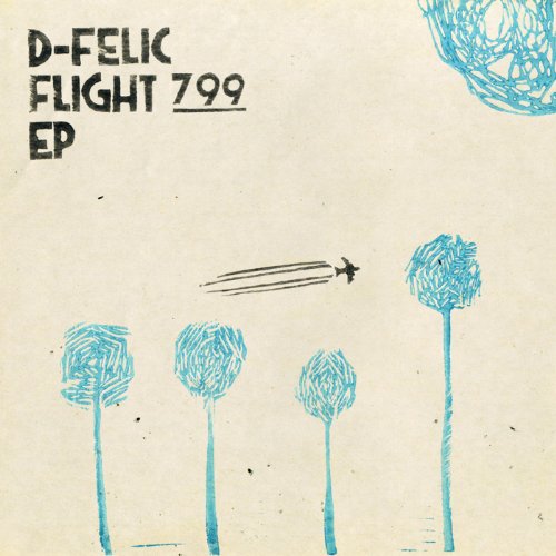 Play Flight 799 by D-Felic on Amazon Music Unlimited