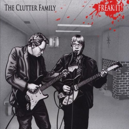 Amazon.com: Freak IT! [Explicit] : The Clutter Family: Digital Music