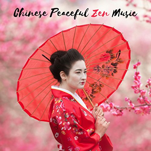Amazon.com: Chinese Peaceful Zen Music (Deep Oriental Cure, Asian Aura ...