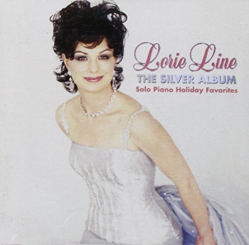 Silver Album: Solo Piano Holiday Favorites by Lorie Line (2000-07-25 ...