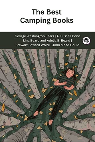 Amazon.com: The Best Camping Books (Grapevine edition) eBook : George ...