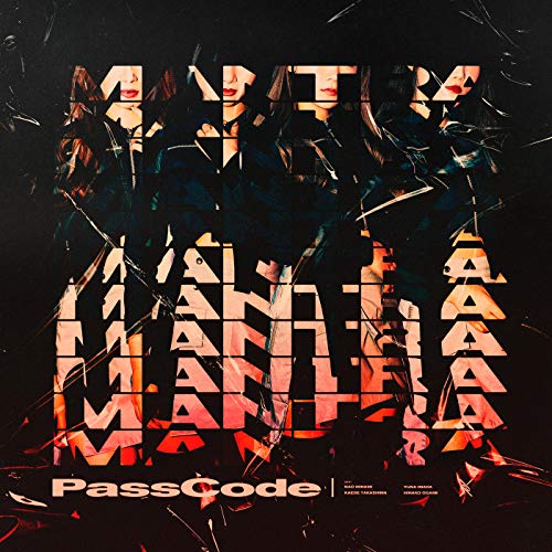 Amazon.co.jp: MANTRA : PassCode: デジタルミュージック