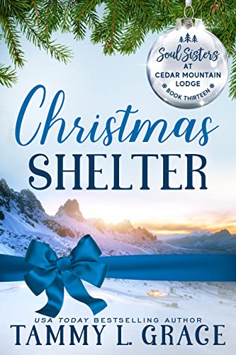 Christmas Shelter - Kindle edition by Grace, Tammy L. . Religion ...