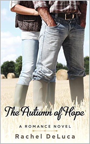 The Autumn of Hope - Kindle edition by DeLuca, Rachel. Contemporary ...