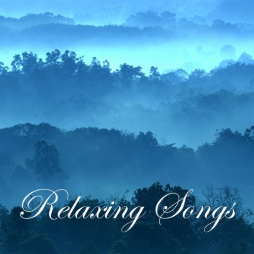 Play Relaxing Songs by Relaxing Songs on Amazon Music