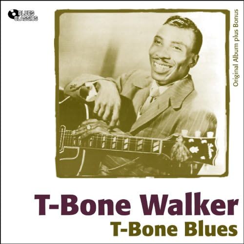 T-Bone Blues (Original Album plus Bonus) de T-Bone Walker en Amazon Music - Amazon.es