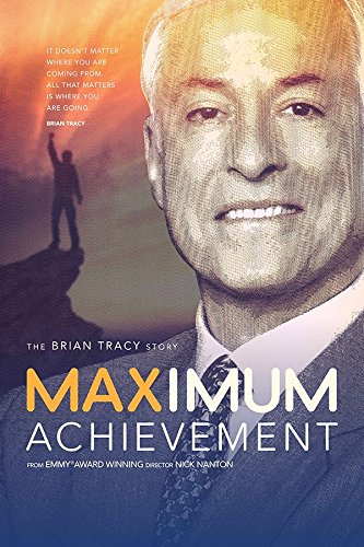 Amazon.com: Maximum Achievement: The Brian Tracy Story : Alan Bonner ...