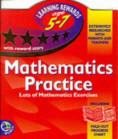 Learning Rewards Practice: Mathematics Practice: Lots of Mathematics ...