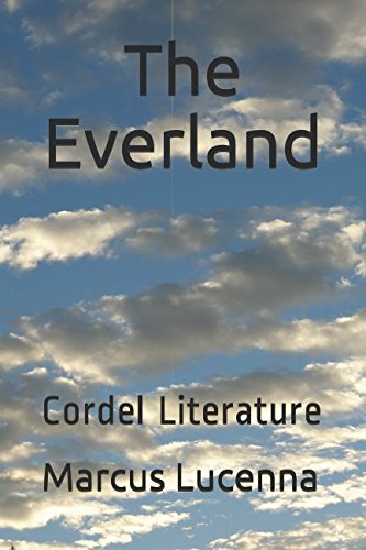 The Everland: Cordel Literature: Lucenna, Marcus, Sobral, Albert ...