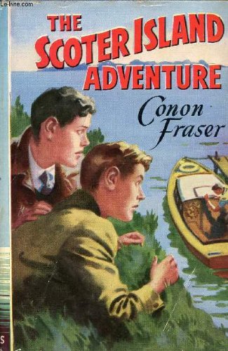 The Scoter Island Adventure: Fraser, Conon: Books - Amazon.ca