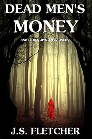 Dead Men's Money: A Mystery Collection (9 Mystery Novels) eBook ...