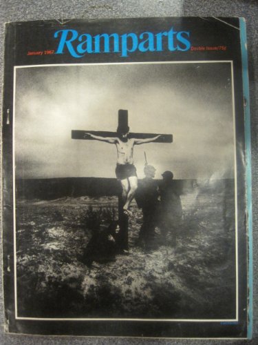 RAMPARTS. Vol. 5, No. 7. January 1967: Ramparts Magazine, Color & b/w ...