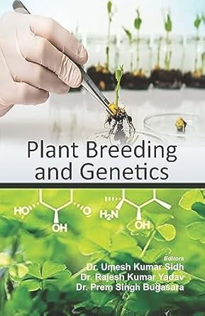 Buy Plant Breeding and Genetics Book Online at Low Prices in India | Plant Breeding and Genetics ...