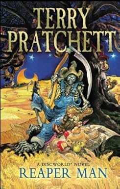 Reaper Man: (Discworld Novel 11) (Discworld Novels, Band 11 ...