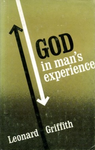 God in Man's Experience the Activity of God in the Psalms: Griffith ...