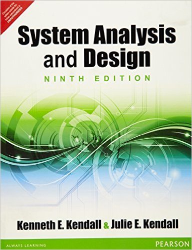 Systems Analysis and Design - International Edition: Kenneth E. Kendall ...