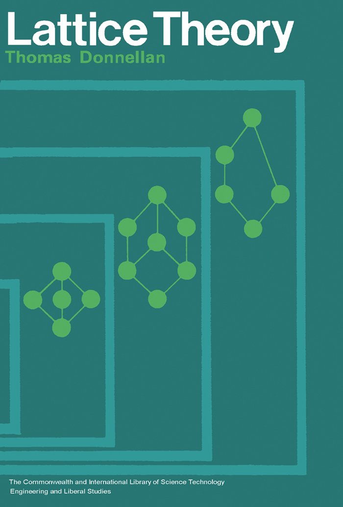 Lattice Theory: The Common Wealth and International Library ...