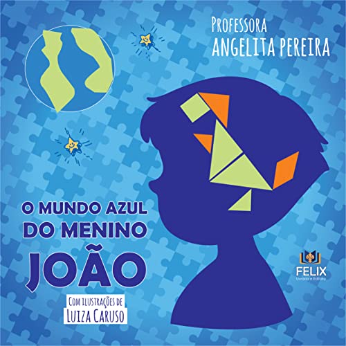 Amazon.com.br eBooks Kindle: O Mundo Azul do Menino João: Com ...