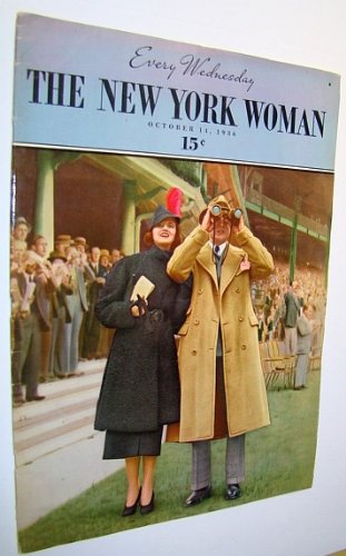 The New York Woman (Magazine), October 14, 1936, Vol. 1, No. 6 ...
