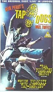 Tap Dogs: The Original Cast 'Live' in London [VHS]: Amazon.ca: Movies ...