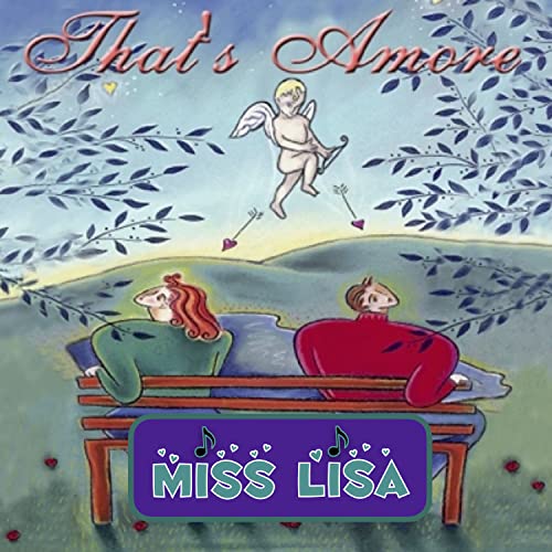 Amazon.com: That's Amore : Miss Lisa: Digital Music