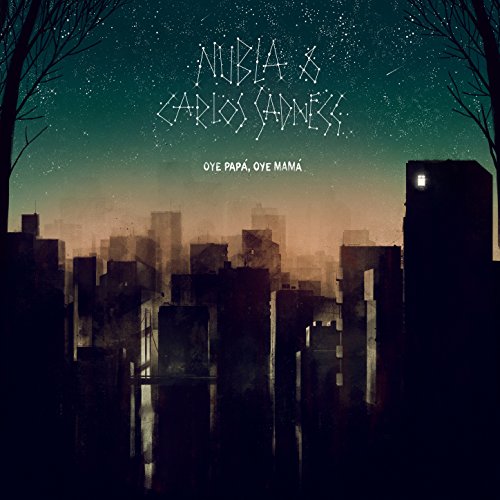 Play Oye Papá, Oye Mamá by Nubla feat. Carlos Sadness on Amazon Music