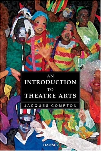 Buy An Introduction To The Theatre Arts Book Online at Low Prices in ...