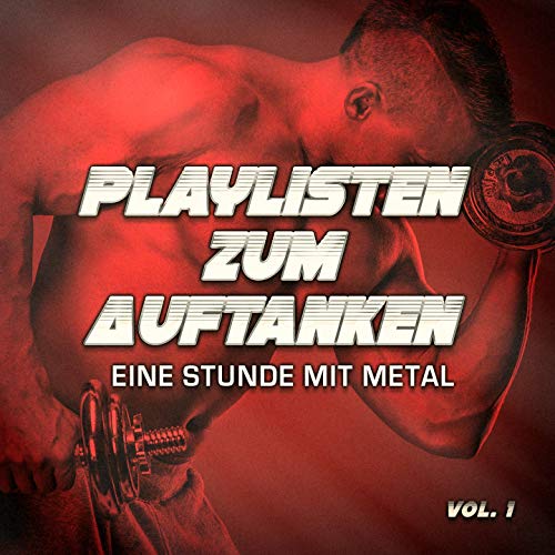 Amazon.com: Playlists zum Aufwärmen, Vol. 1: Eine Stunde mit Metal und ...