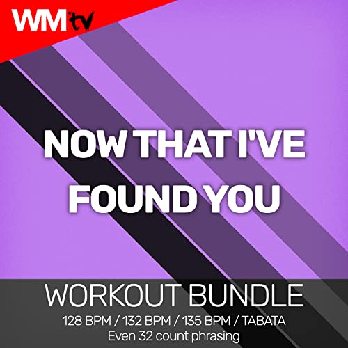 Spiele Now That I've Found You (Workout Bundle / Even 32 Count Phrasing ...