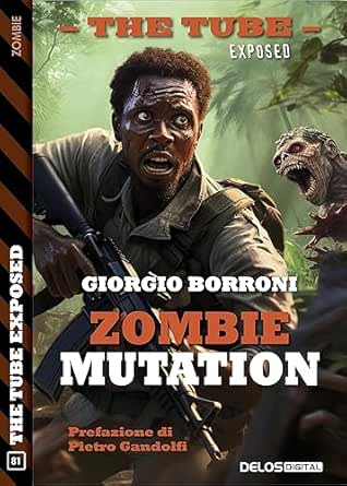 Amazon.com: Zombie mutation (Italian Edition) eBook : Giorgio Borroni ...