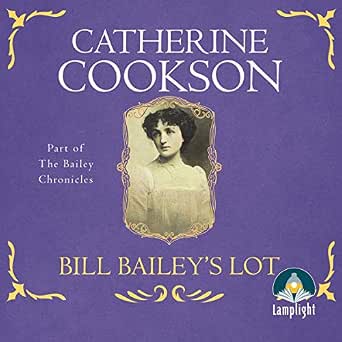Amazon.com: Bill Bailey's Lot: The Bailey Chronicles, Book 2 (Audible ...