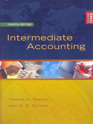 Intermediate Accounting, Volume 1, Fourth Edition: Beechy, Thomas ...