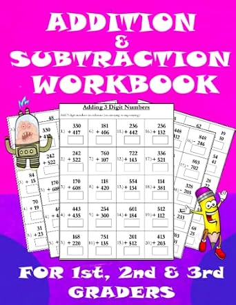 Addition & Subtraction Workbook for 1st, 2nd, & 3rd Graders: (WITH ...