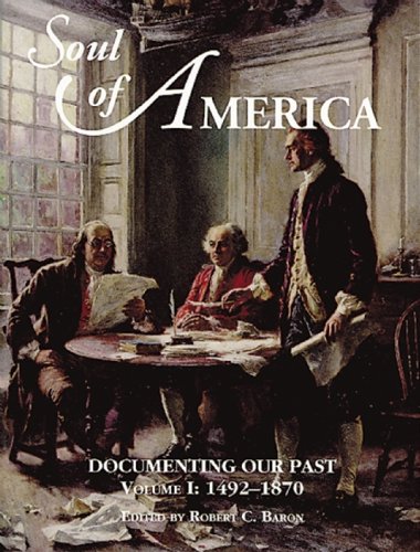 Soul of America: Documenting Our Past (Fulcrum Series in American ...