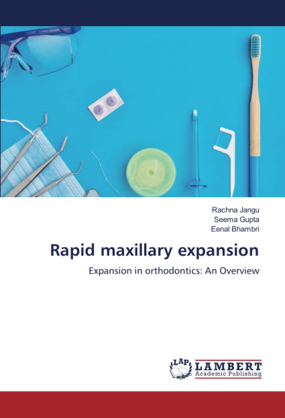 Buy Rapid maxillary expansion: Expansion in orthodontics: An Overview ...