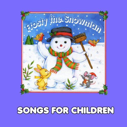 Play Frosty the Snowman by Songs For Children on Amazon Music