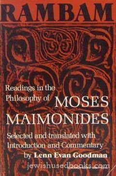 Rambam: Readings in the Philosophy of Moses Maimonides: Moses ...