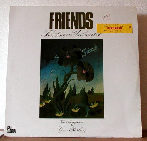 Friends [Vinyl LP] - Singers Unlimited - Amazon.com Music
